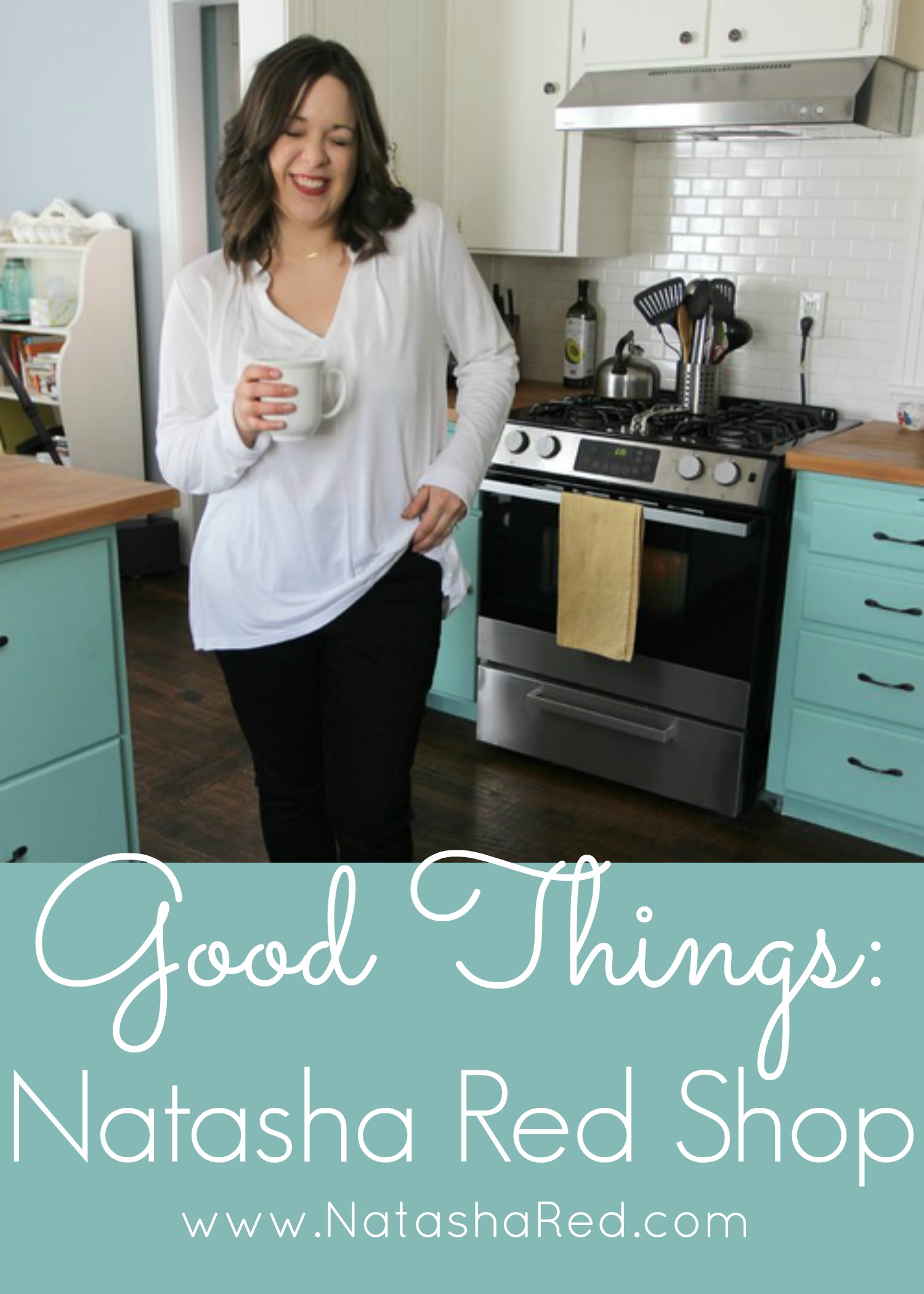 Good Things: Natasha Red Shop